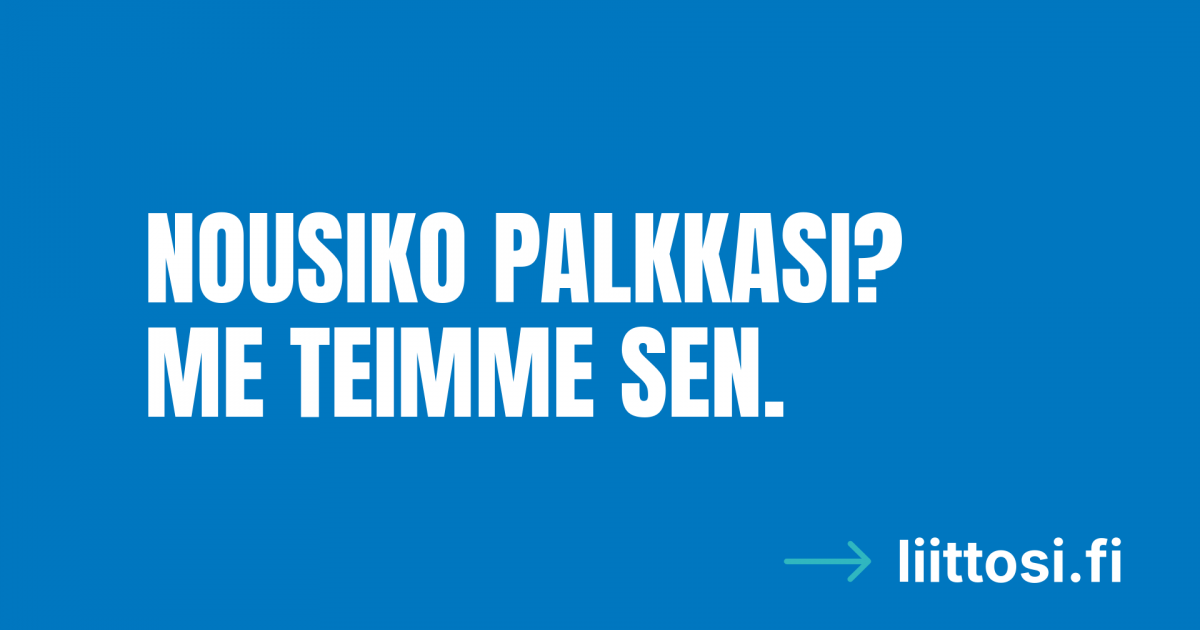 Hyvä työelämä ei ole sattumaa – Me teimme sen -kampanja nostaa esiin ...